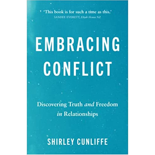 Embracing Conflict - Shirley Cunliffe Embracing Conflict - Shirley Cunliffe